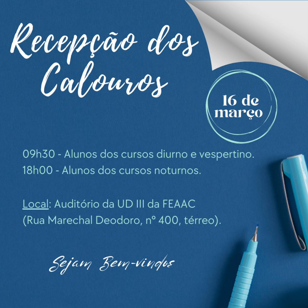 Recepção dos Calouros 2023 – Faculdade de Economia, Administração ...