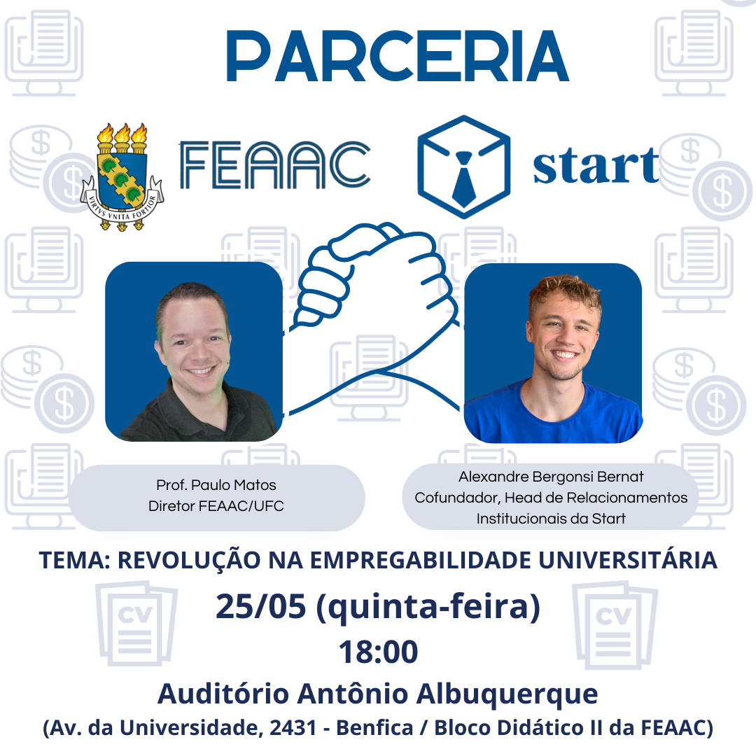 Parceria FEAAC e Start Carreiras – Faculdade de Economia, Administração ...